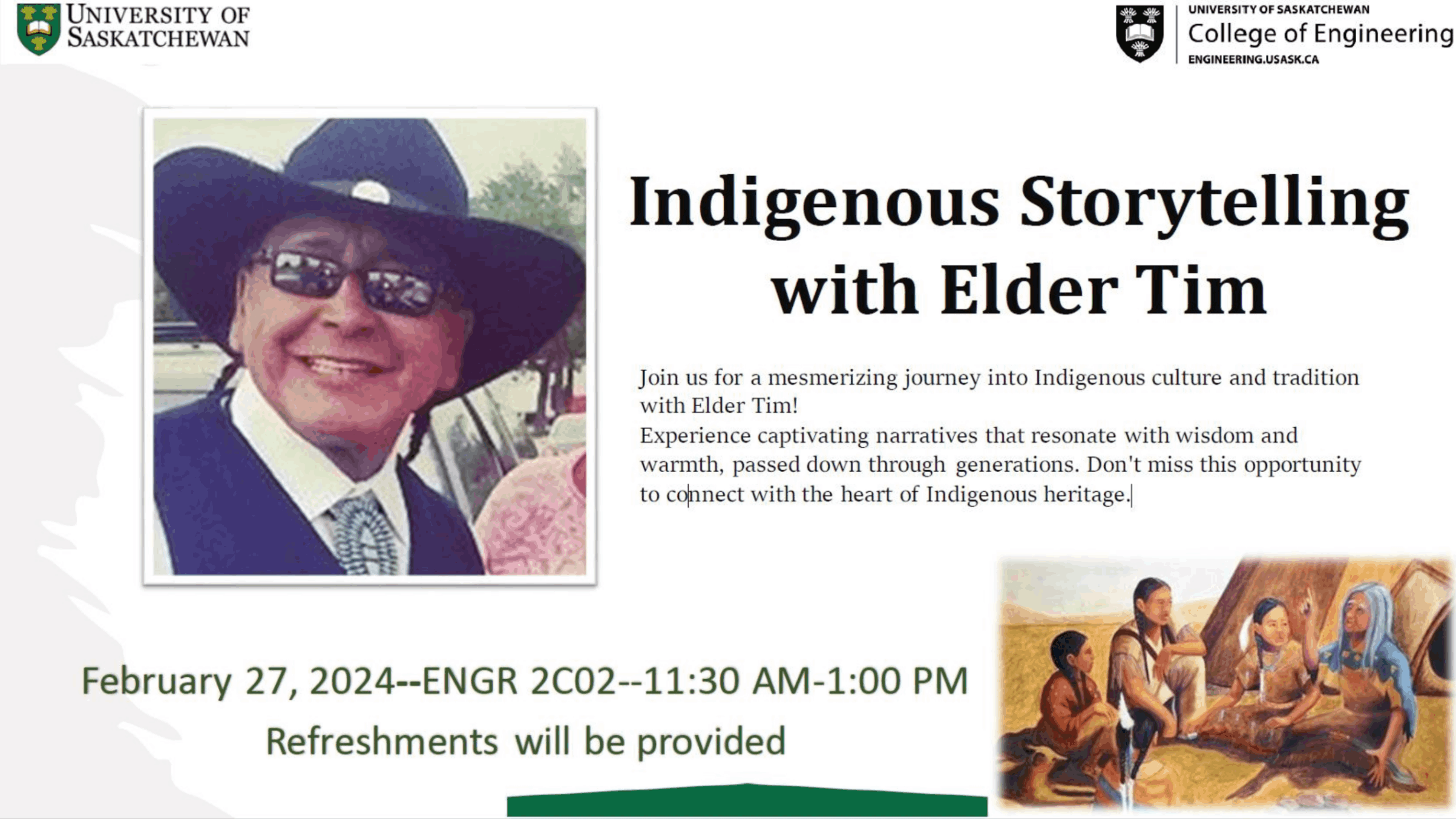 Indigenous Storytelling with Elder Tim - College of Engineering ...